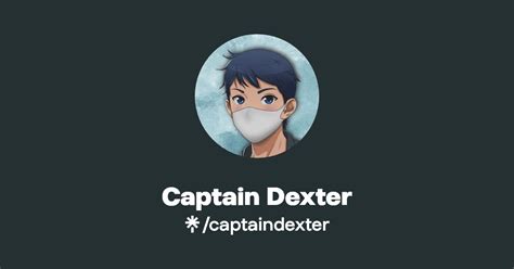 Captain Dexter Twitter Instagram Linktree
