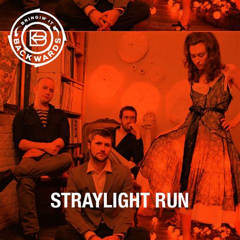 Straylight Run Guest Bringin It Backwards