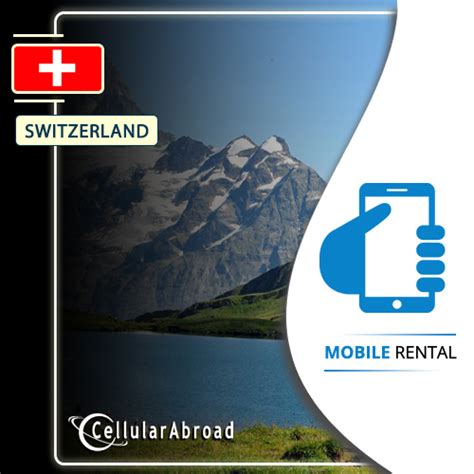 Switzerland Cell Phone Rentals Iphone Android