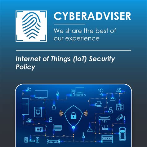 Internet Of Things IoT Security Policy CyberAdviser Store