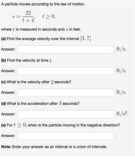 Solved A Particle Moves According To The Law Of Motion Chegg Com