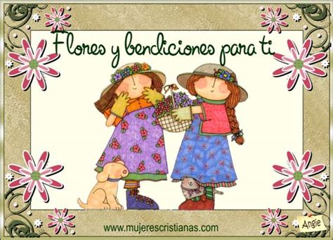 Tarjeta Flores Y Bendiciones Para Ti Mujeres