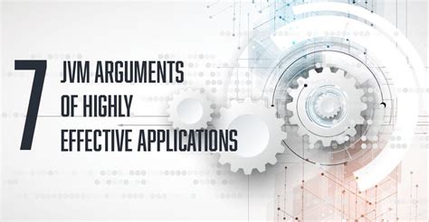 7 jvm arguments of highly effective applications r java