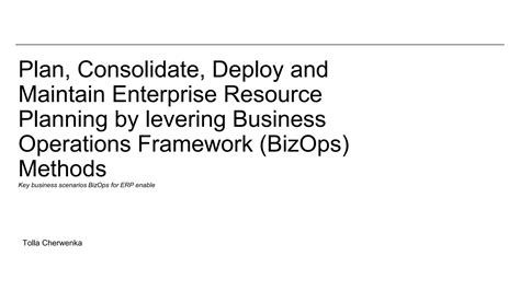 Leverage Bizops Framework For Erp Business Transformation Projects Ppt