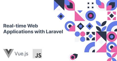 Building Real Time Applications With Laravel And Websockets By Lyron