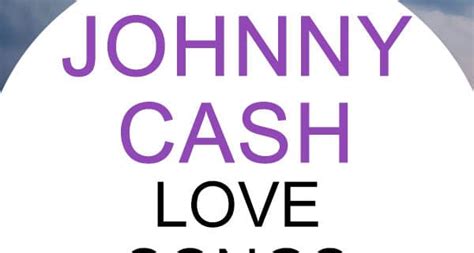 Top Johnny Cash Love Songs For Your Wedding Mws