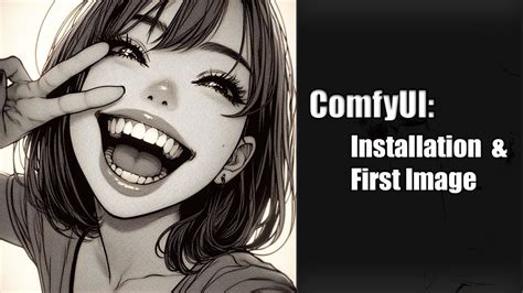 Comfyui Installation And First Image Youtube