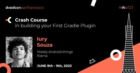 Crash Course In Building Your First Gradle Plugin Droidcon