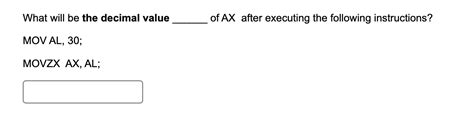 Solved What Will Be The Binary Value Of Bx After Executing