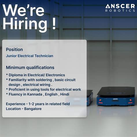Hiring Mobilerobotics Bangalorejobs Robotics Electrical Technician Anscer Robotics