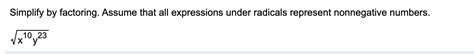 solved simplify by factoring assume that all expressions