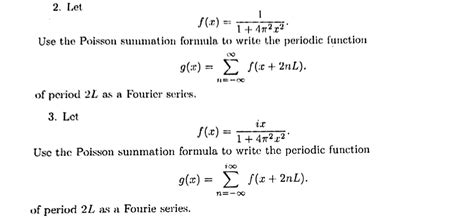 2 Let F X 1 4π2x21 Use The Poisson Summation