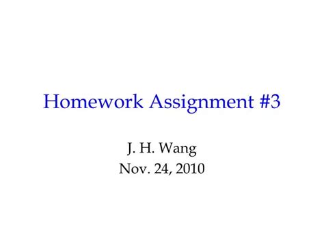 Ppt Homework Assignment 3 Powerpoint Presentation Free Download Id 5419980