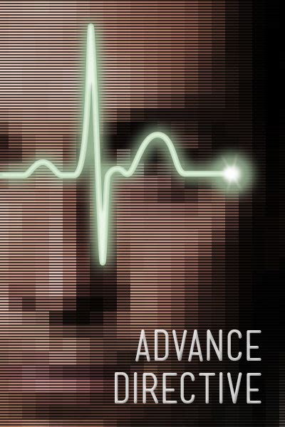Advance Directive By Jamie Brindle Goodreads