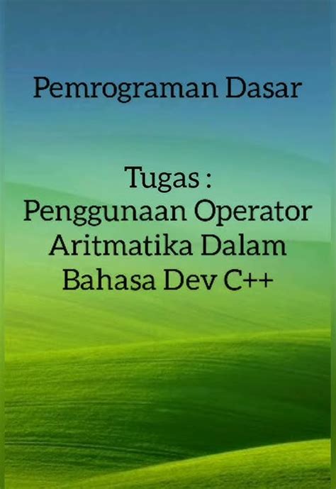 Tugas Pemrograman Dasar Operator Aritmatika Youtube