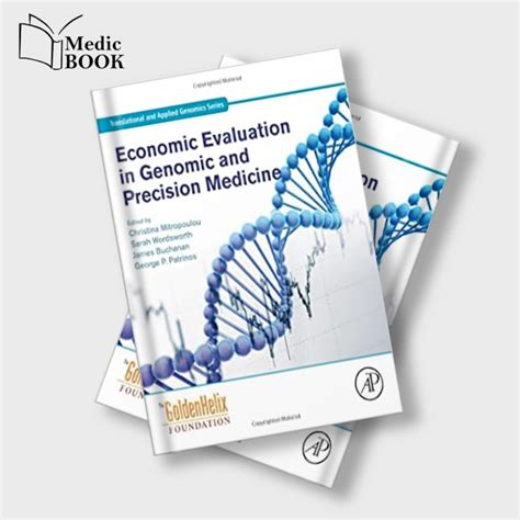 Economic Evaluation In Genomic And Precision Medicine