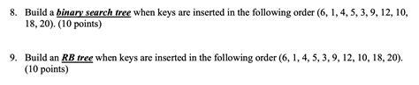 Solved 8 Build A Binary Search Tree When Keys Are Inserted