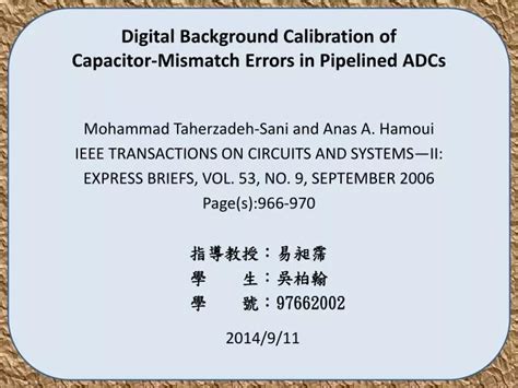 Ppt Digital Background Calibration Of Capacitor Mismatch Errors In