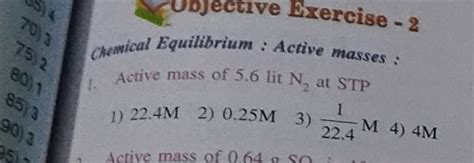 Chemical Equilibrium Active Masses Active Mass Of 56 Lit Mathrm N