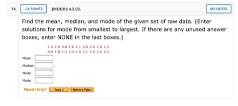 Solved Find The Mean Median And Mode Of The Given Set Of Chegg Com