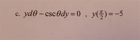 Solved Solve The Differential Equation With The Given Intial