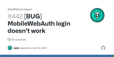 Bug Mobilewebauth Login Doesnt Work · Issue 442 · Valvepythonsteam