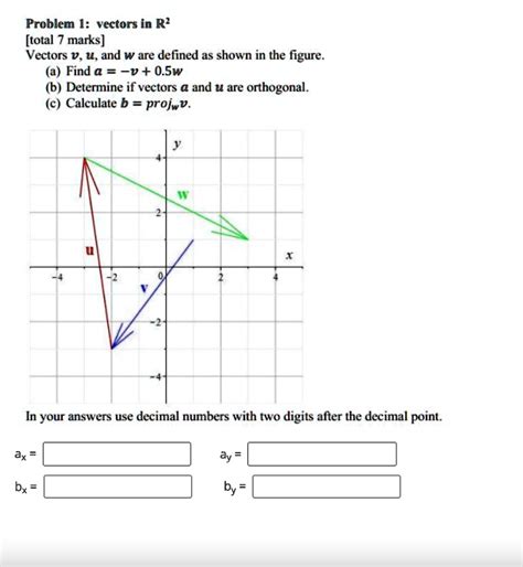 solved problem i vectors in r [total 7 marks] vectors v u and w