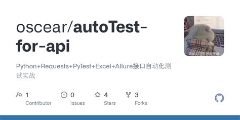 Github Oscearautotest For Api Pythonrequestspytestexcelallure接口自动化测试实战