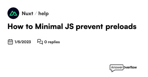 How To Minimal Js Prevent Preloads Nuxt