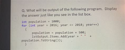 Solved Q What Will Be Output Of The Following Program
