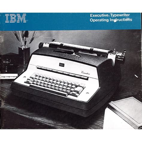 Digital User Manual For An Ibm Model D Executive Desktop Electric Typewriter Digital Pdf