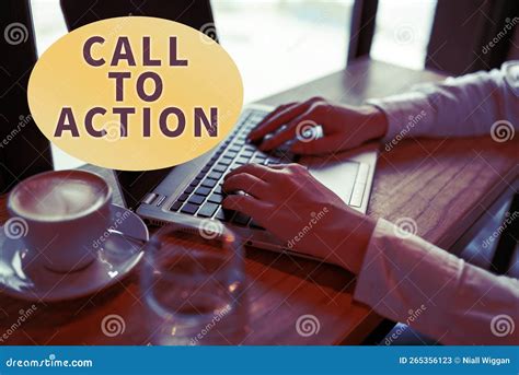Inspiration Showing Sign Call To Action Conceptual Photo Encourage
