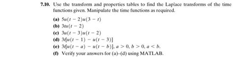 Solved Use The Transform And Properties Tables To Find Chegg Com