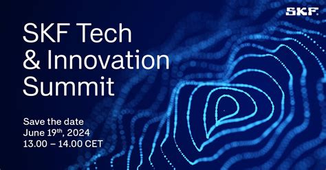 Skf Technology Innovation Summit Skf Isea