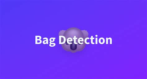 Bag Detection A Hugging Face Space By Ajeetkugu