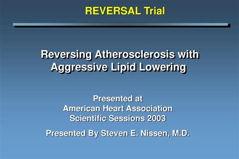 Ppt Reversing Atherosclerosis With Aggressive Lipid Lowering