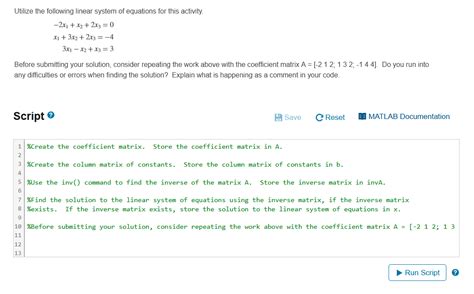 Solved Script ﻿create The Coefficient Matrix Store The