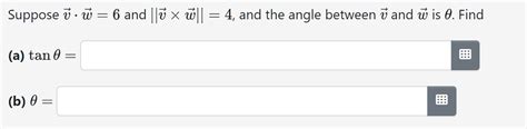 Solved Suppose Vw And Vw And The Angle Between V Chegg Com