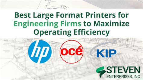 Best Large Format Printers For Engineering Firms In 2025 Steven Enterprises