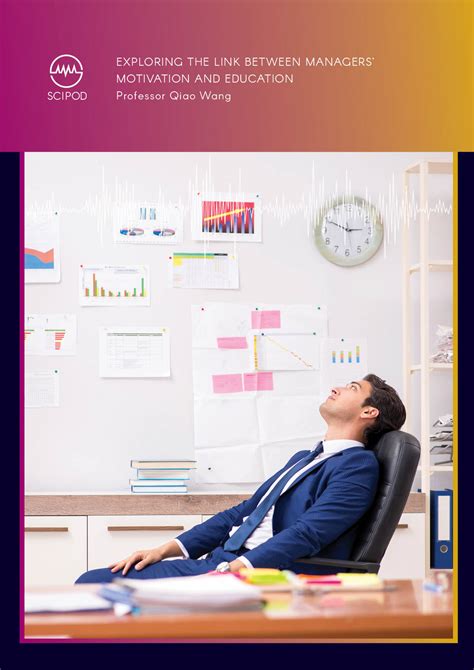 Exploring The Link Between Managers Motivation And Education • Scipod Global