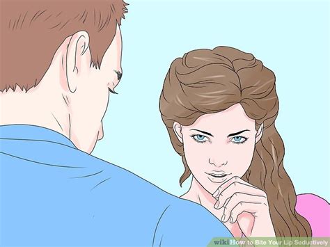 How To Bite Your Lip Seductively 10 Steps With Pictures