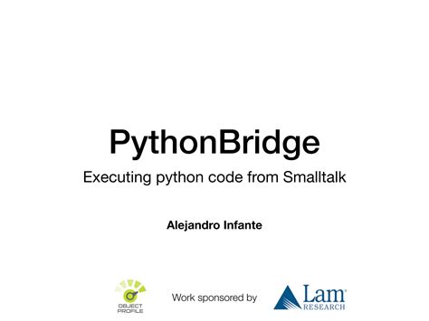 Pythonbridge Executing Python Code From Smalltalk Ppt