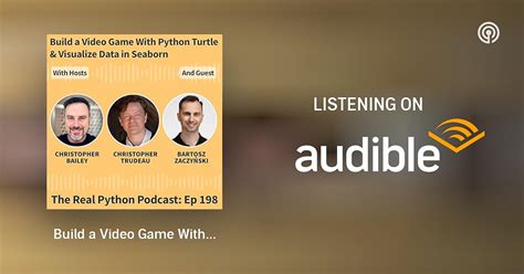 Build A Video Game With Python Turtle And Visualize Data In Seaborn The Real Python Podcast