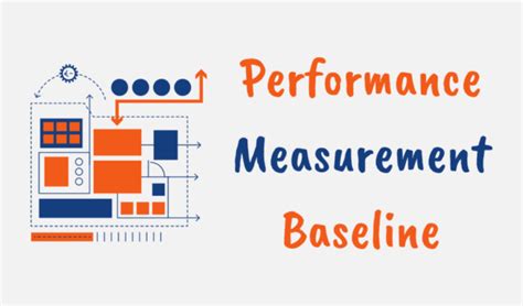 Mastering Project Performance Measurement Baseline Pmp Success Tips
