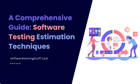 Software Test Estimation Techniques What Are They Software Testing