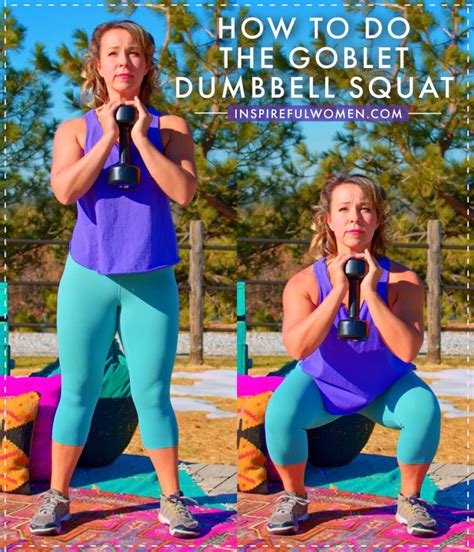 Dumbbell Goblet Squat Inspireful Women