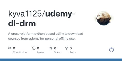 Github Kyva1125udemy Dl Drm A Cross Platform Python Based Utility To Download Courses From