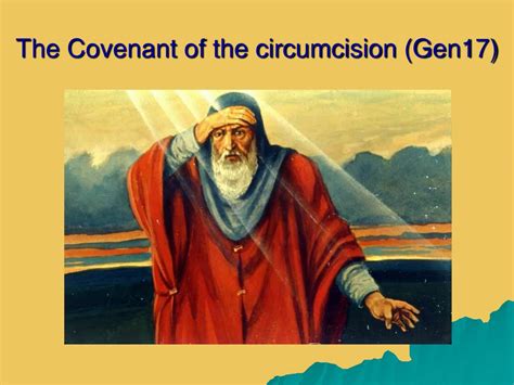 Ppt The Covenant Of The Circumcision Gen17 Powerpoint Presentation