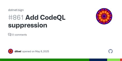 Add Codeql Suppression · Issue 861 · Dotnetsign · Github