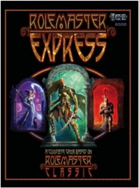 Rolemaster Express Ice 6500 A Complete Game Based On